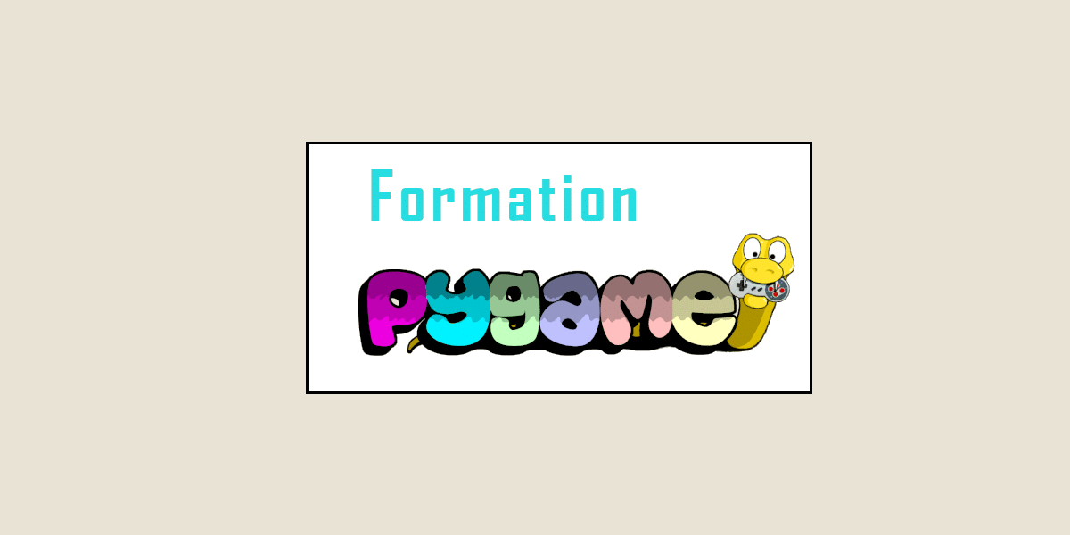 Formation PyGame : comment maîtriser la bibliothèque de jeux vidéo Python